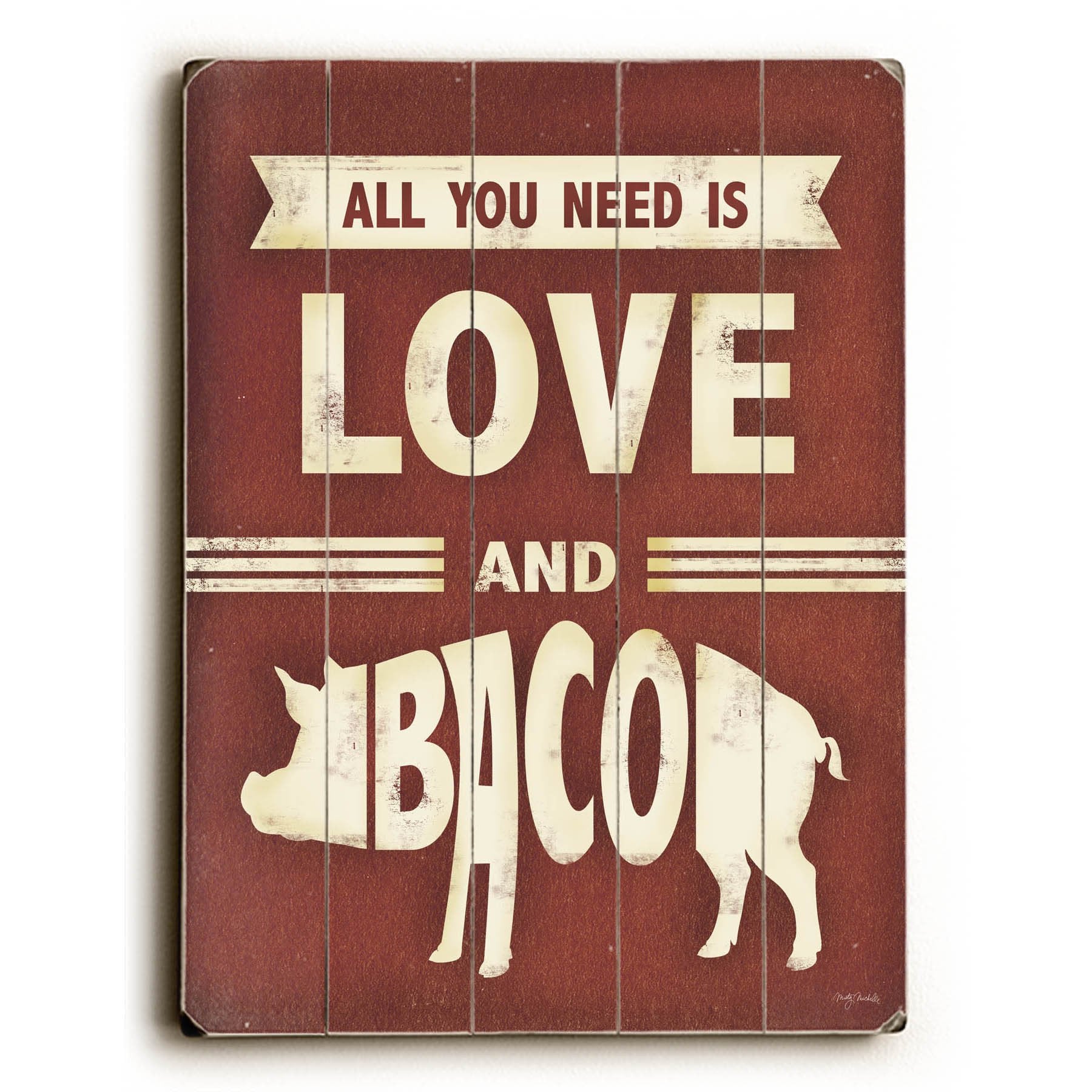 Love and Bacon Wood Sign